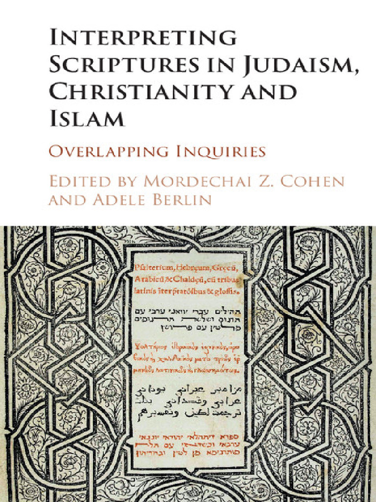 Interpreting Scriptures in Judaism, Christianity and Islam (PDFDrive) | PDF | Bible | Exegesis