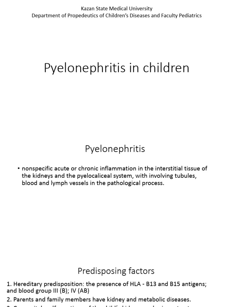 Pyelonephritis in Children: Causes & Treatment | PDF | Urinary Tract ...