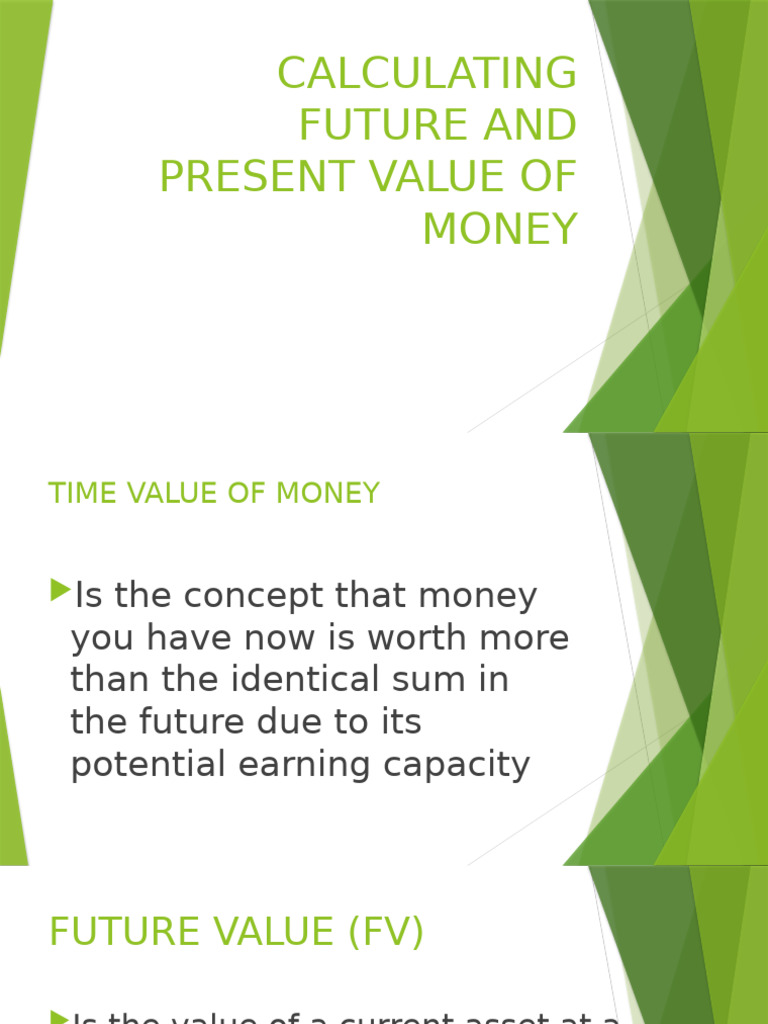 Calculating Future and Present Value of Money | PDF | Business
