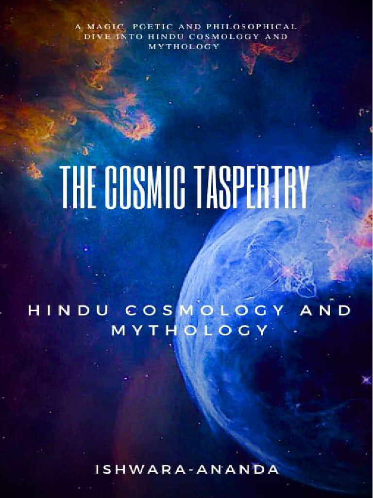 The Cosmic Tapestry Hindu Cosmology and Mythology | PDF | Brahman | Vedanta