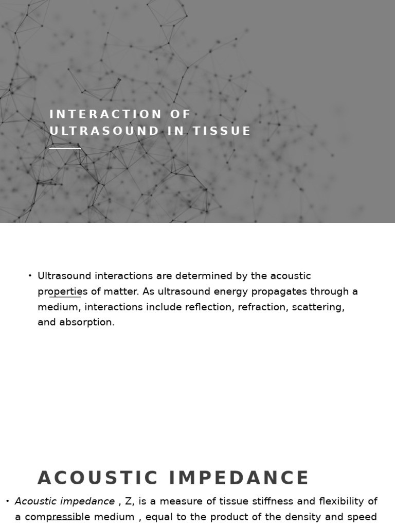 Interaction of Ultrasound in Tissue | PDF | Attenuation | Refraction