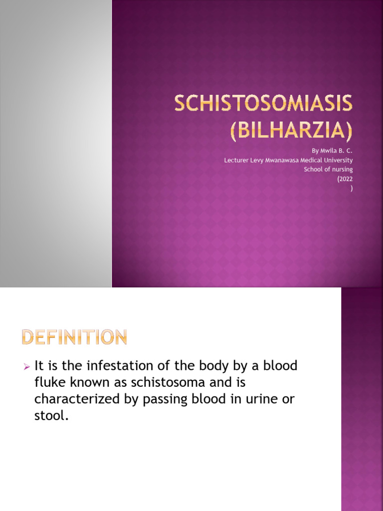 Schistosomiasis (Bilharzia) - by Mwila B. C. 2012pptx | PDF | Immunology | Parasitology
