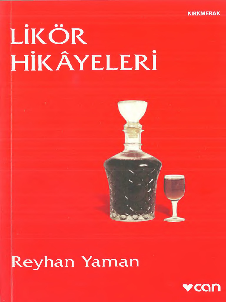 Reyhan Yaman Likör Hikayeleri Can Yayınları | PDF