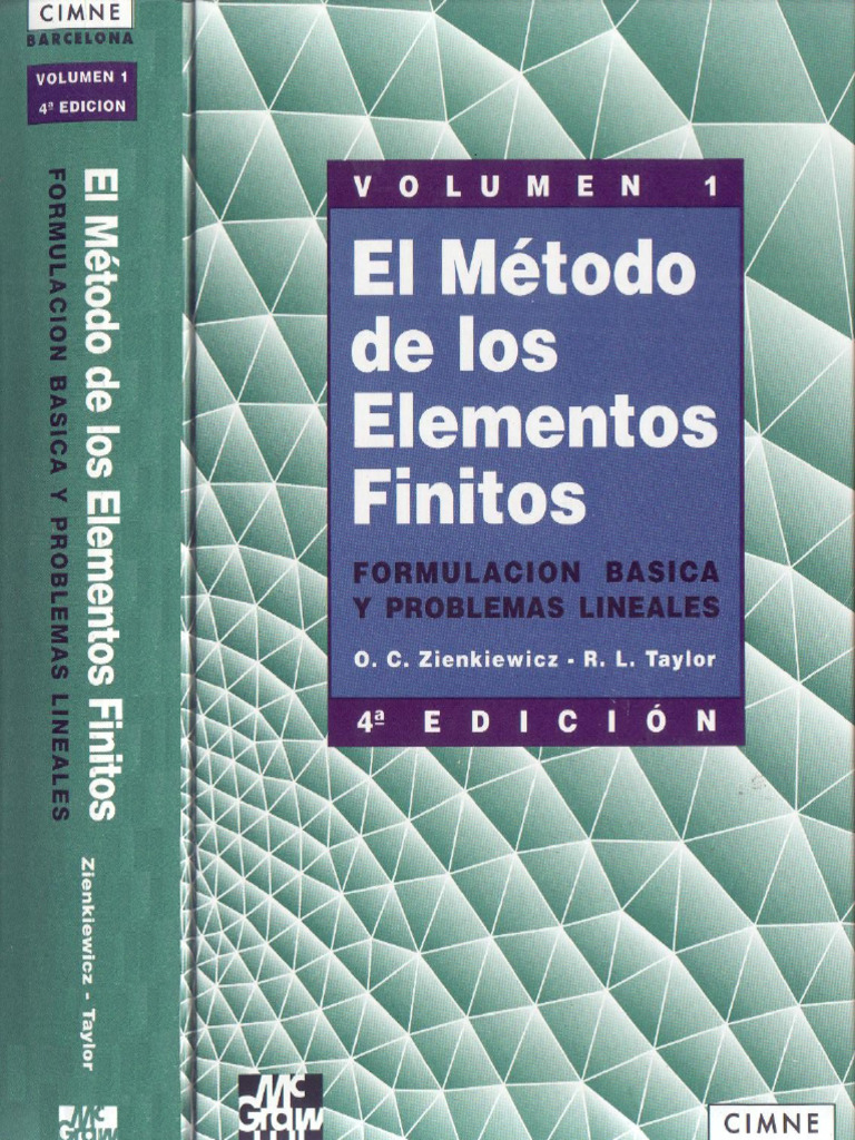 Zienkiewicz y Taylor. El Método de Los Elementos Fintos - Vol 1 | PDF