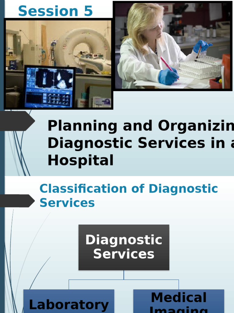 HP Session 5 DIAGNOSTICS | PDF | Medical Imaging | Medical Diagnosis
