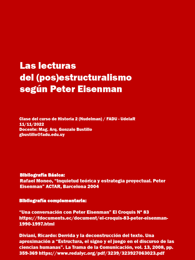 Las Lecturas Del (Pos) Estructuralismo Segun Peter Eisenman 2022 | PDF | Verdad | Existencia