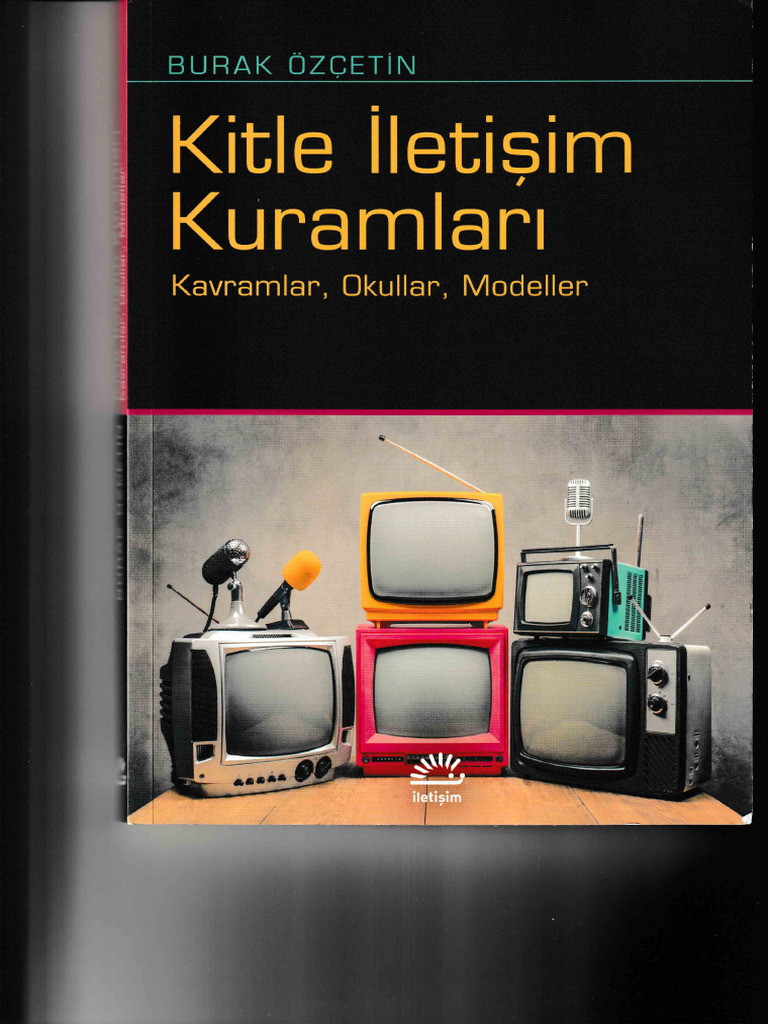 Kitle Iletisim Kuramlari | PDF