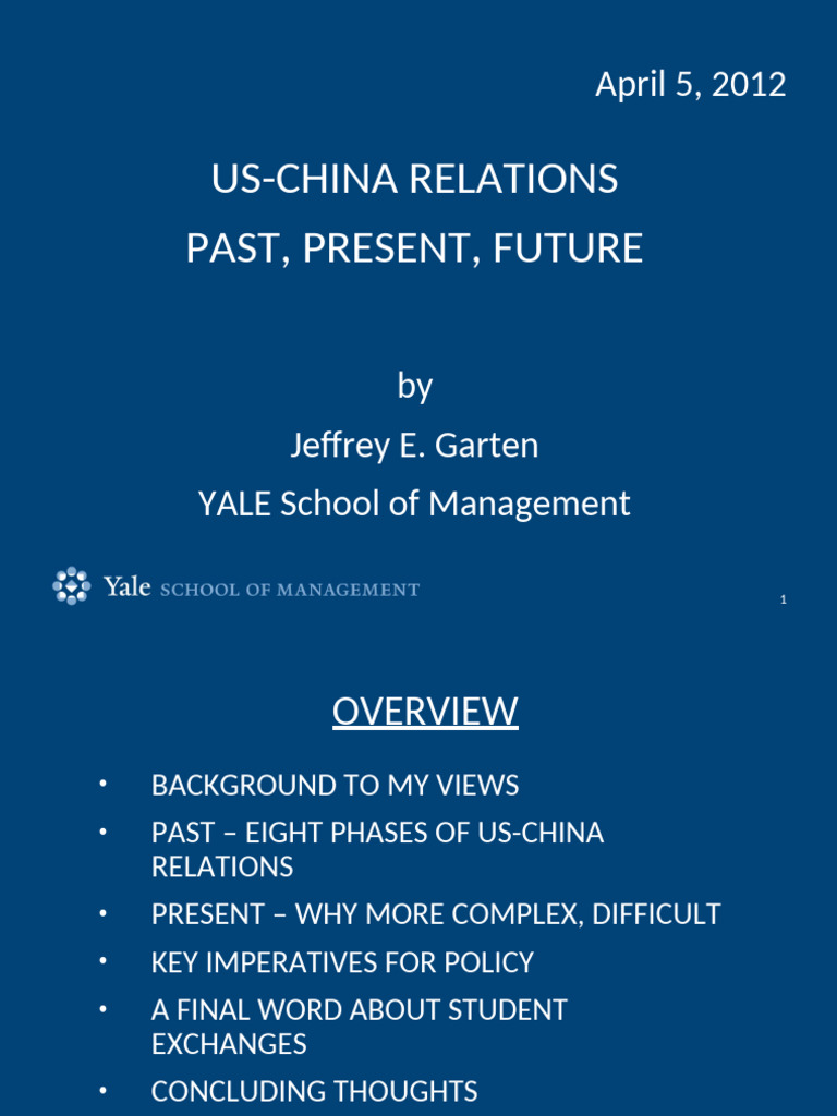 Us-China Relations Past, Present, Future | PDF | China | World Politics
