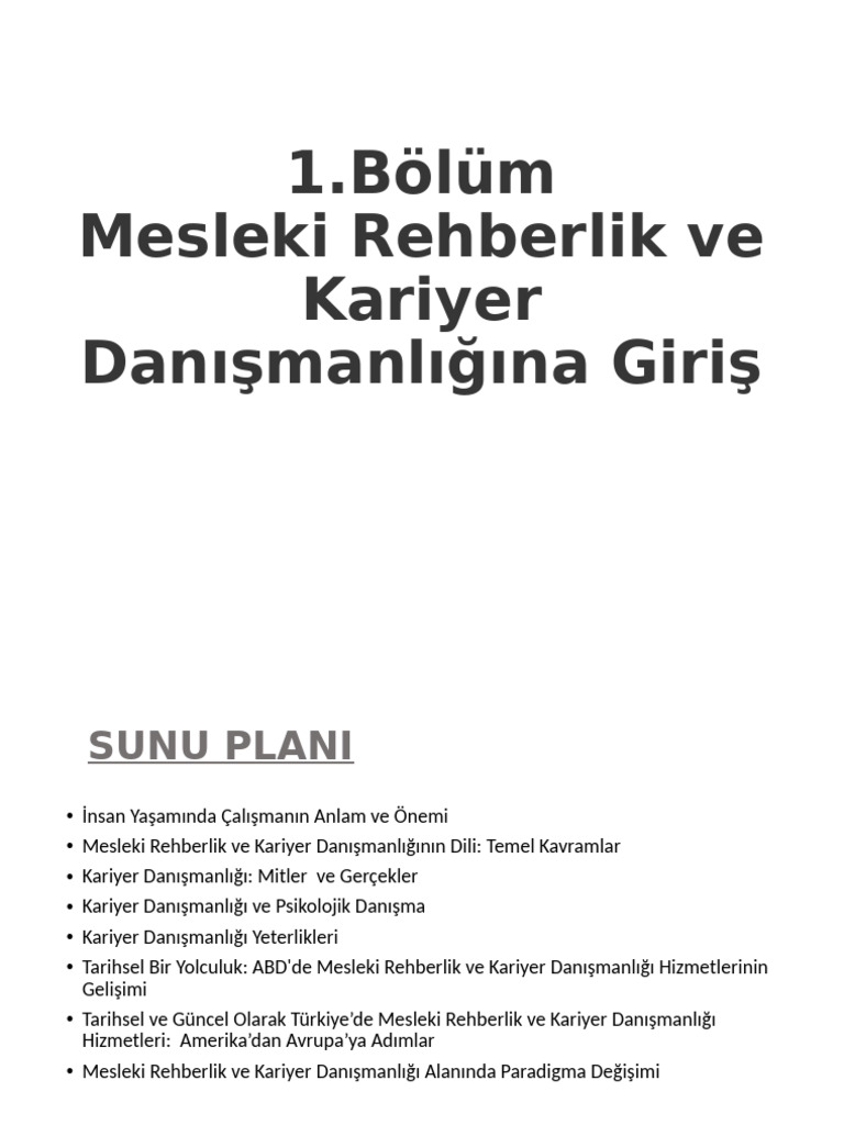 1.bölüm Mesleki Rehberlik Ve Kariyer Danışmanlığına Giriş | PDF