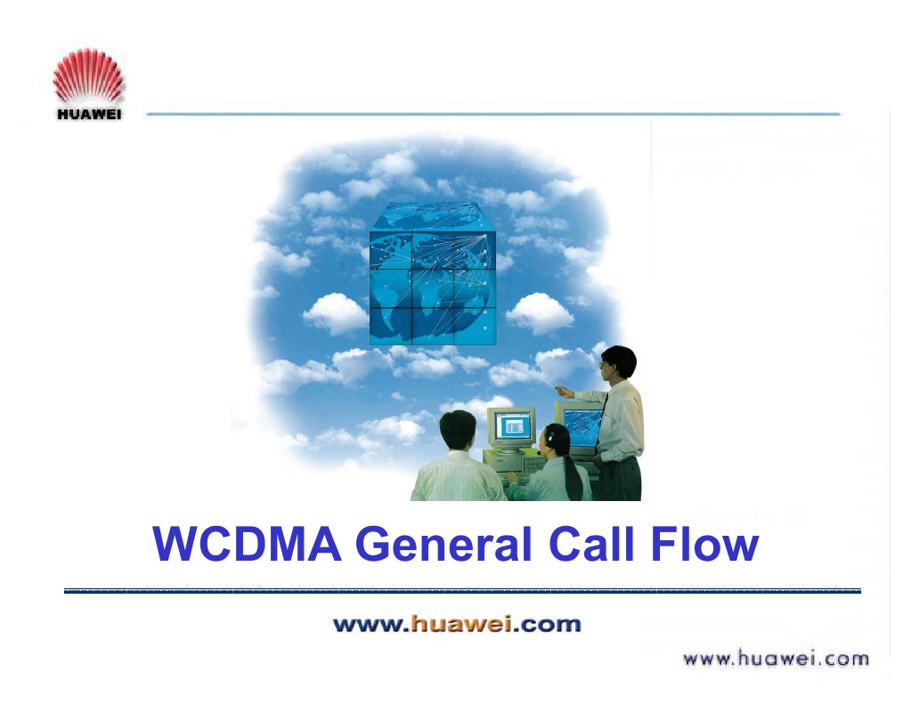 Huawei WCDMA General Call Flow | PDF