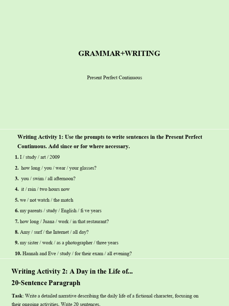 Present Perfect Continuous Writing Exercises | PDF