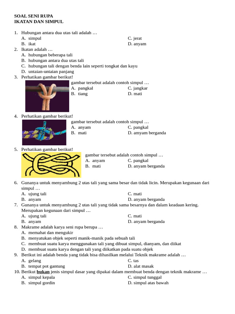 SOAL SENI RUPA - Ikat Dan Simpul | PDF | Metode & Bahan Ajar | Seni