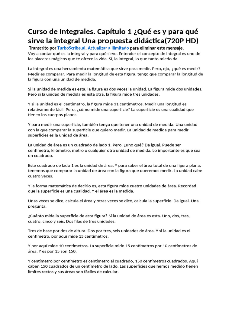 Curso de Integrales. Capítulo 1 ¿Qué Es y para Qué Sirve La Integral Una Propuesta Didáctica ...