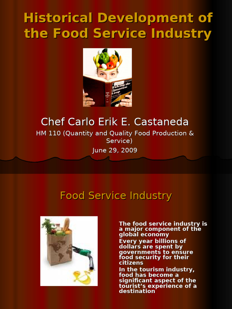 Historical Development of The Food Service Industry | PDF | Chef ...