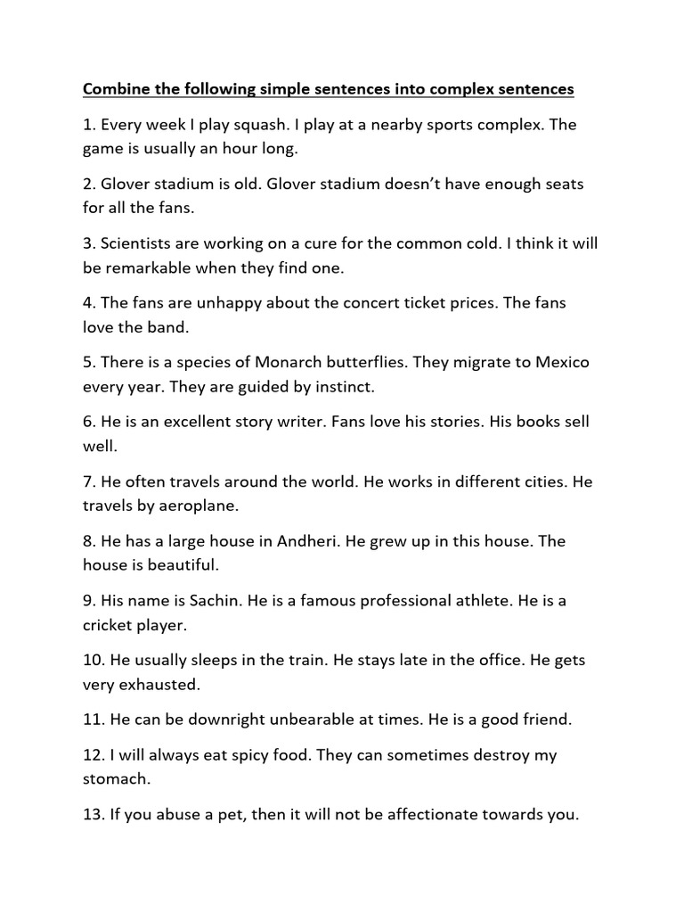 Combine The Following Simple Sentences Into Complex Sentences | PDF