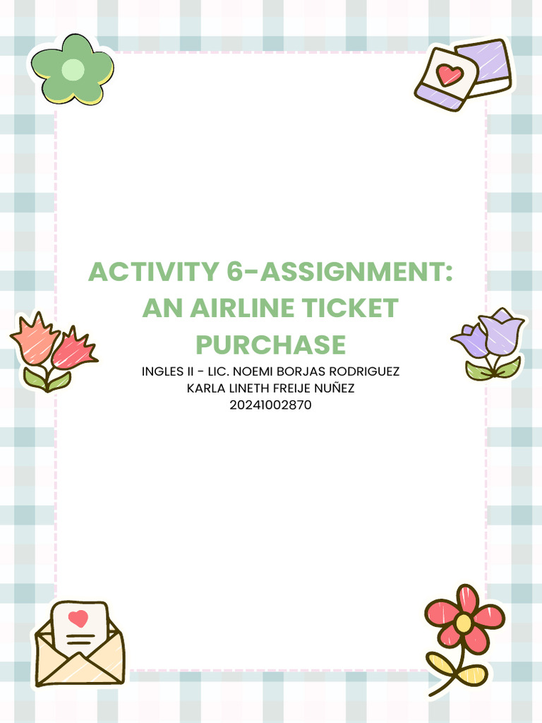 Activity 6-Assignment An Airline Ticket Purchase | PDF