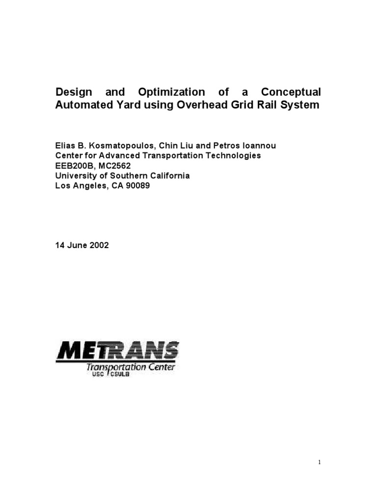 Design and Optimization of A Conceptual Automated Yard Using Overhead ...