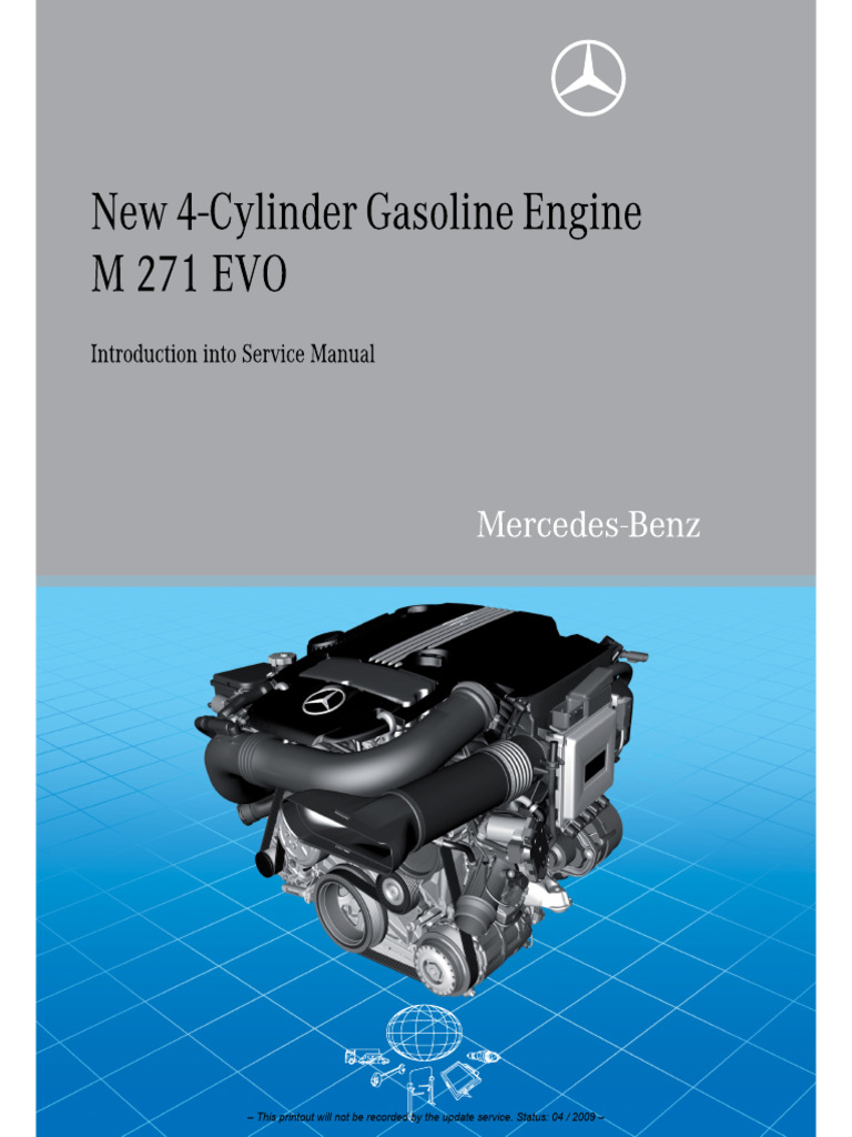 Introduction of The New 4-Cylinder Gasoline Engine M 271 EVO (Model 204 ...