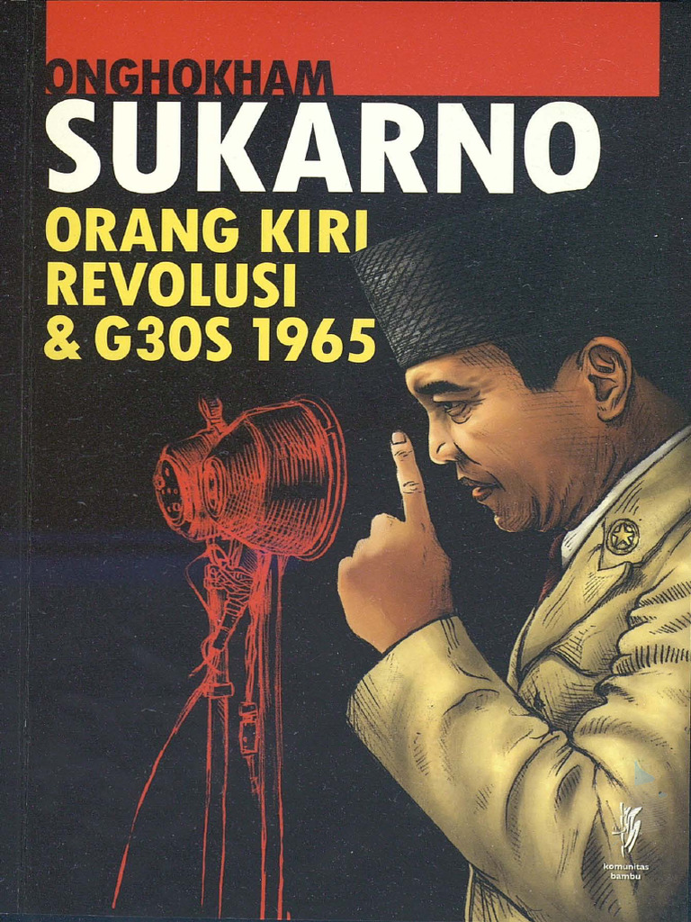 Sukarno Orang Kiri Revolusi | PDF