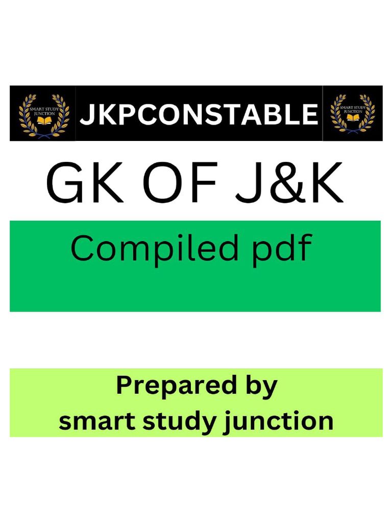 GK of J&K (Compiled PDF) by SSJ | PDF