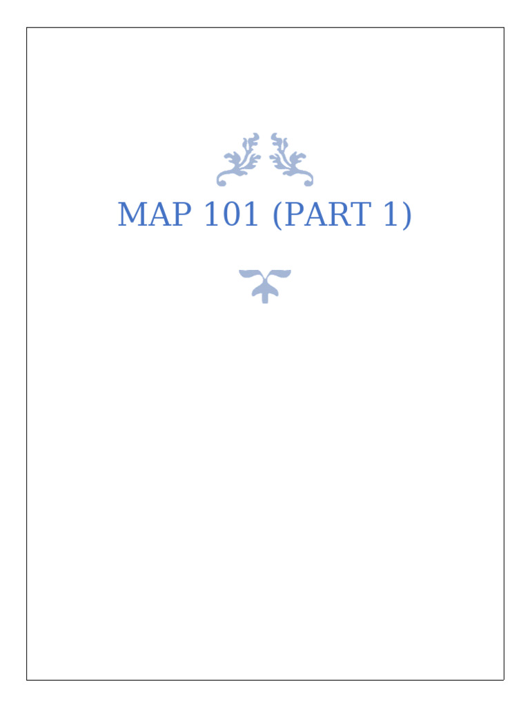MAP 101 Part 1 | PDF