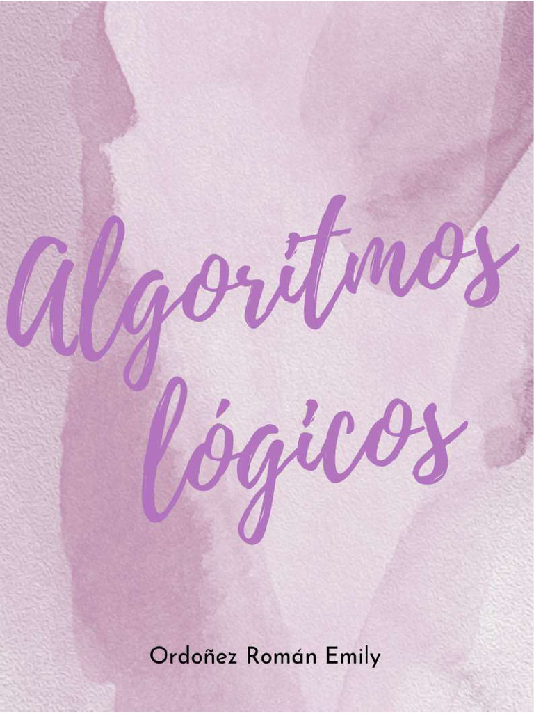 Algoritmo Logico ORDOÑEZ EMILY | PDF | Salud y bienestar | Ciencia y ...