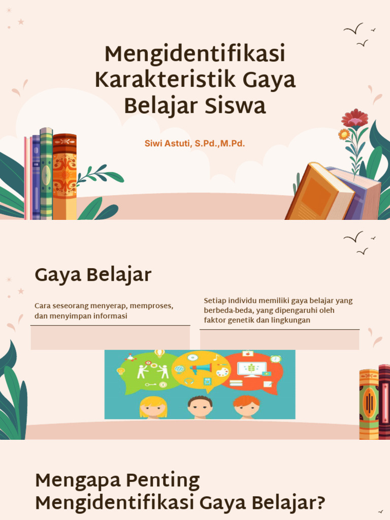 Mengidentifikasi Karakteristik Gaya Belajar Siswa | PDF | Pengembangan Diri