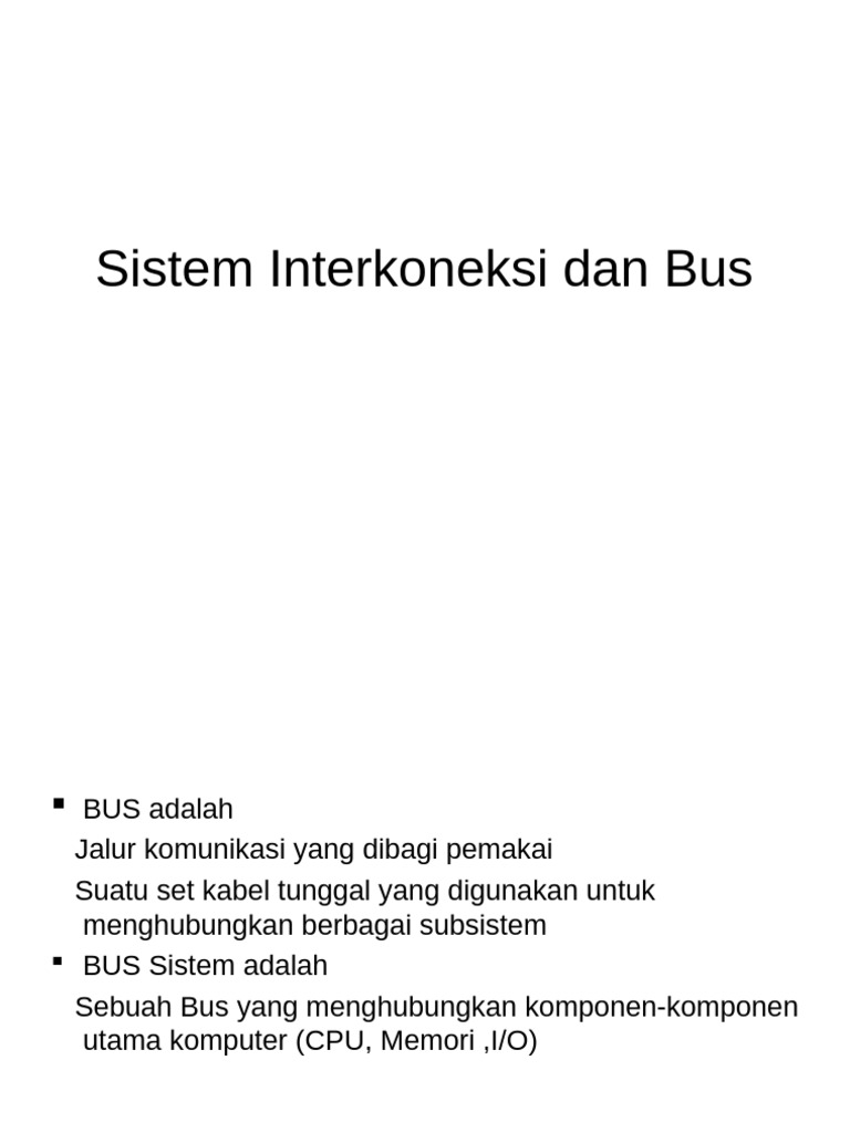 Sistem Interkoneksi Dan Bus | PDF | Bisnis