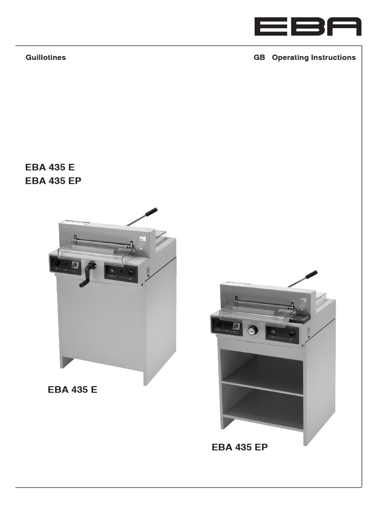 EBA 435 E Eba 435 Ep: GB Operating Instructions Guillotines | PDF