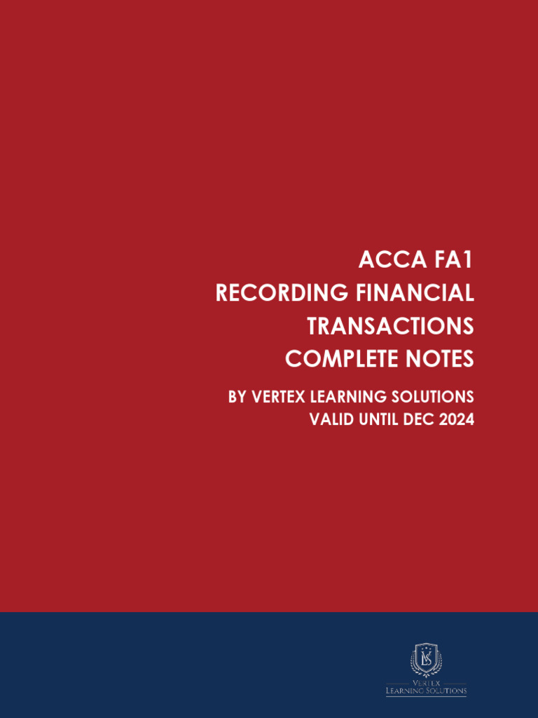 FA1 Sample Notes Until December 2024 | PDF | Debits And Credits | Business