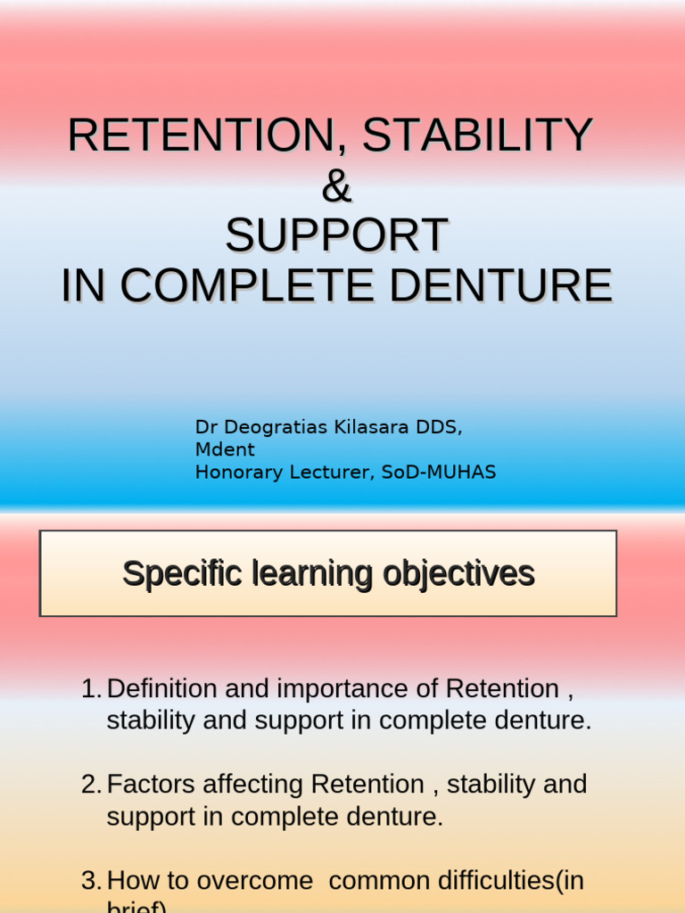 6.Retention Stability Support | PDF | Dentures | Dentistry Branches