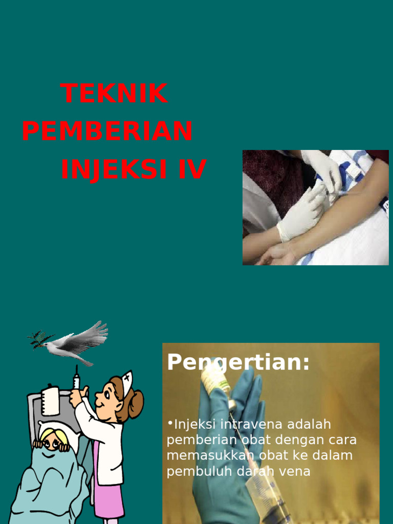 Teknik Pemberian Injeksi IV | PDF