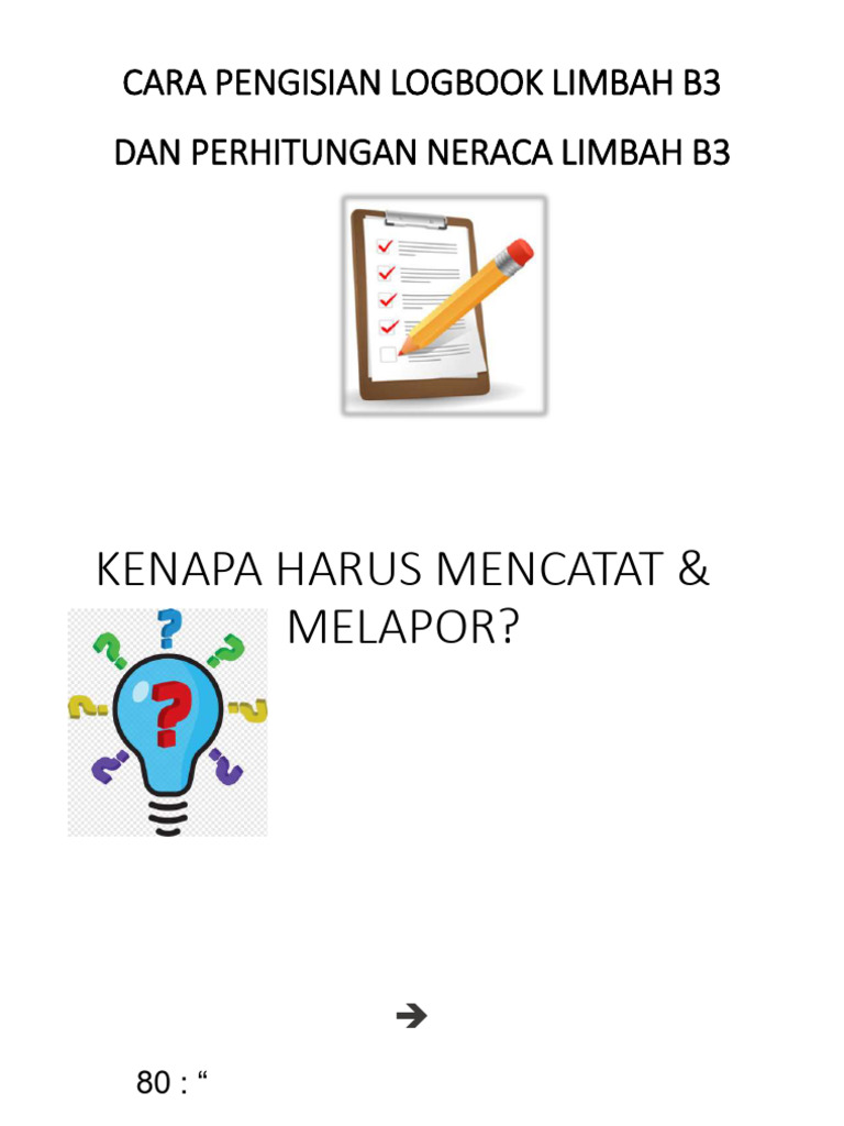Cara Pengisian Logbook Limbah B3 | PDF