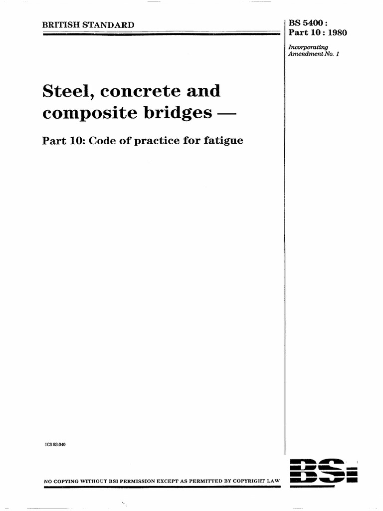 BS 5400 Part 10 - Steel, Concrete and Composite Bridges | PDF