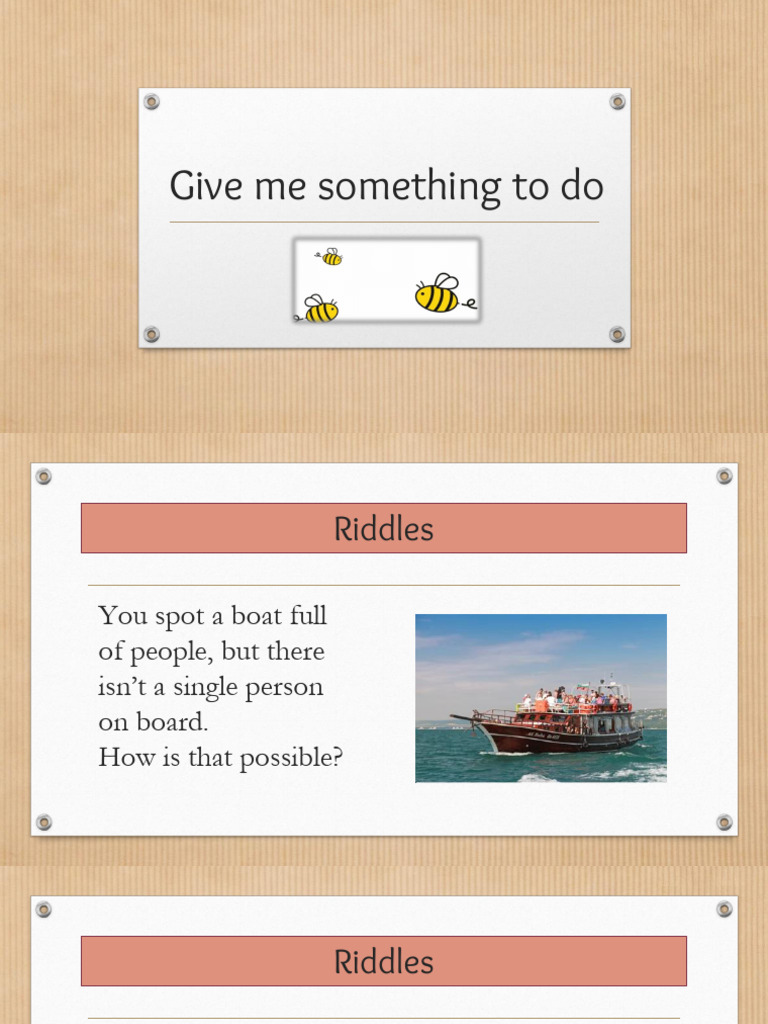 Session 2. Give Me Something To Do - Riddles | PDF | Art | Poetry