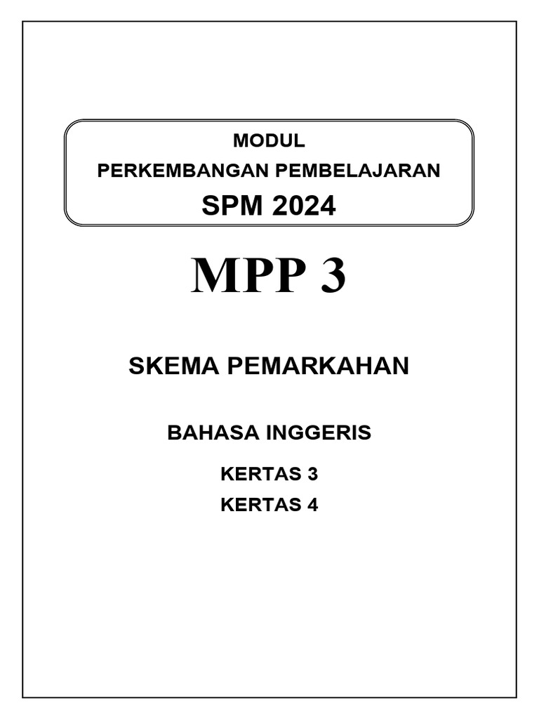 MPP3 Bi P3 & P4 Mark Scheme 2024 | PDF | Vocabulary | Cognition