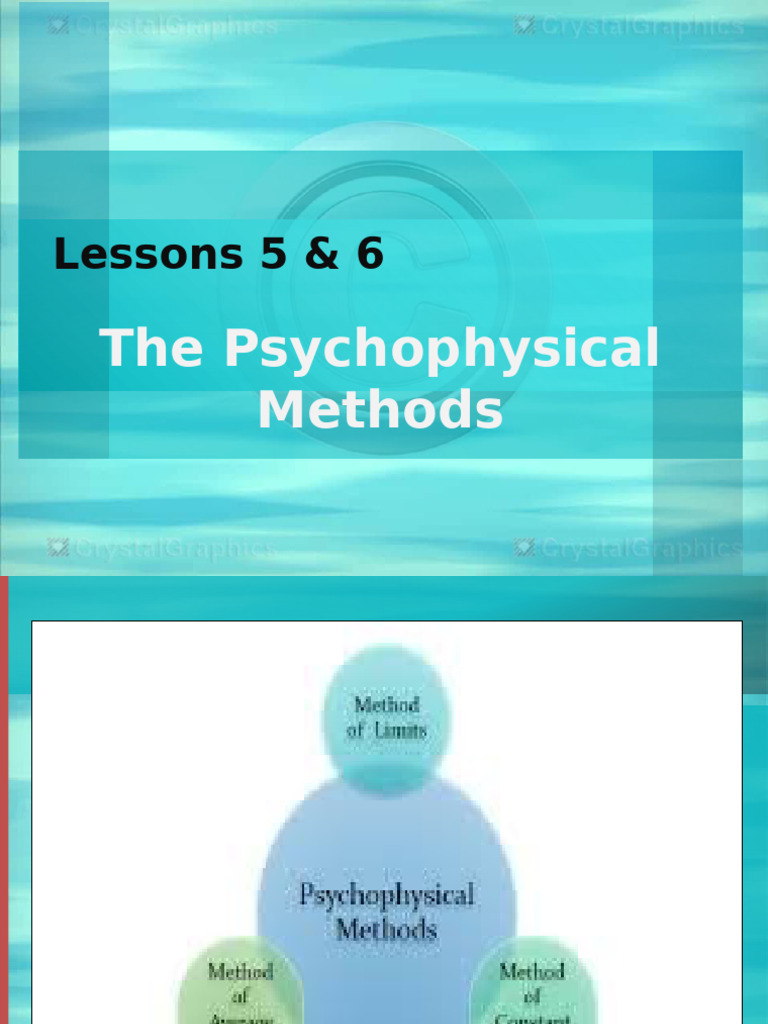 5 & 6. Psychophysical Methods | PDF