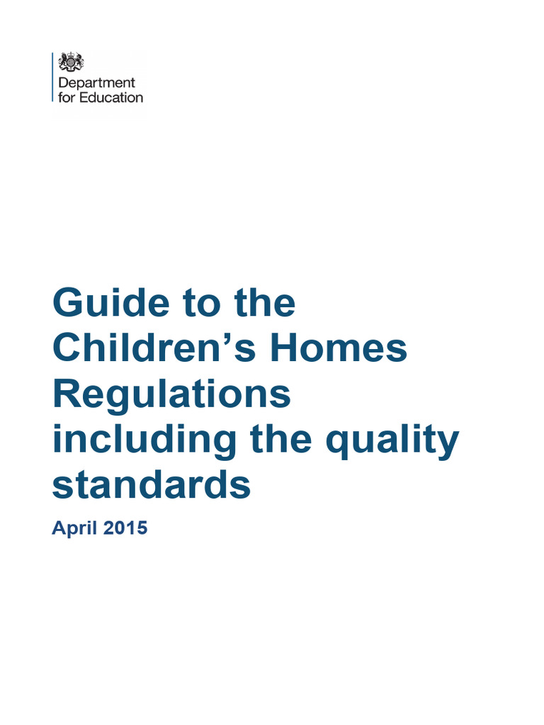 Guide To Children S Home Standards Inc Quality Standards Version 1.17 ...