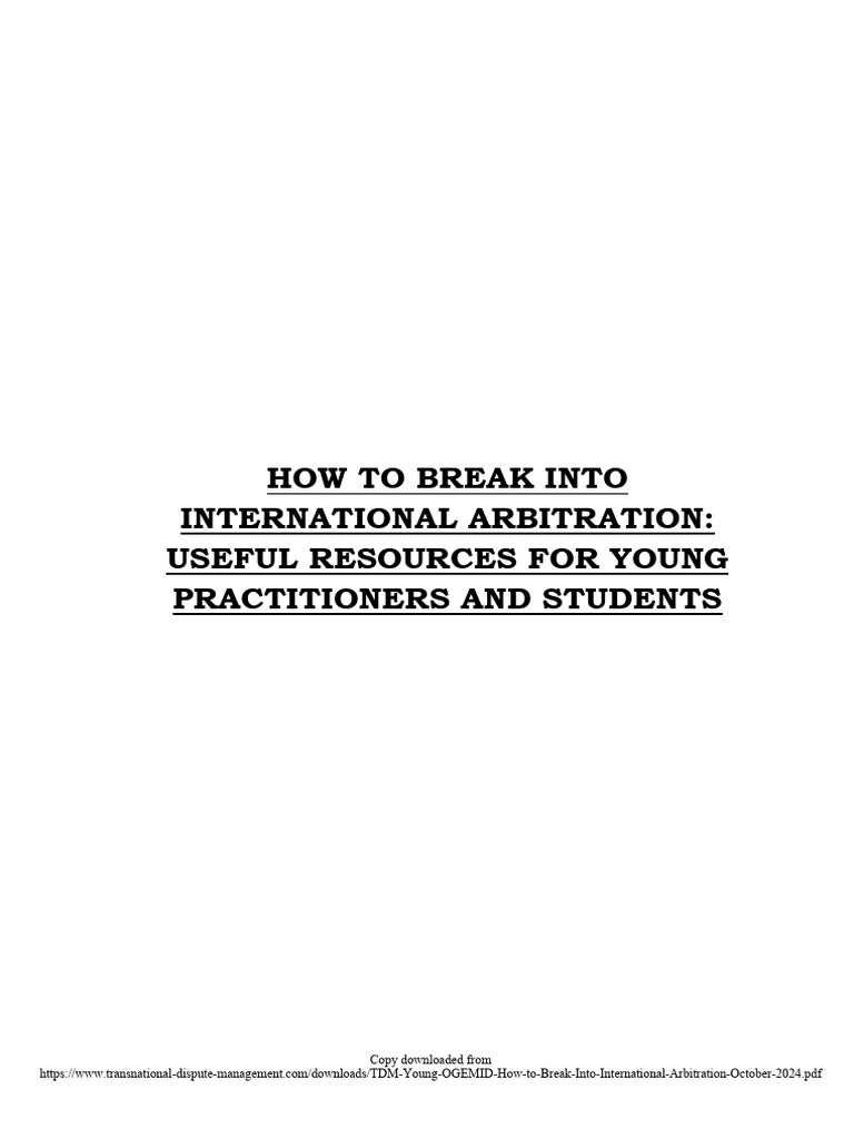 TDM Young Ogemid How To Break Into International Arbitration October ...
