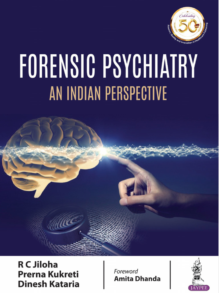 RC Jiloha - Forensic Psychiatry - An Indian Perspective-Jp Medical LTD ...