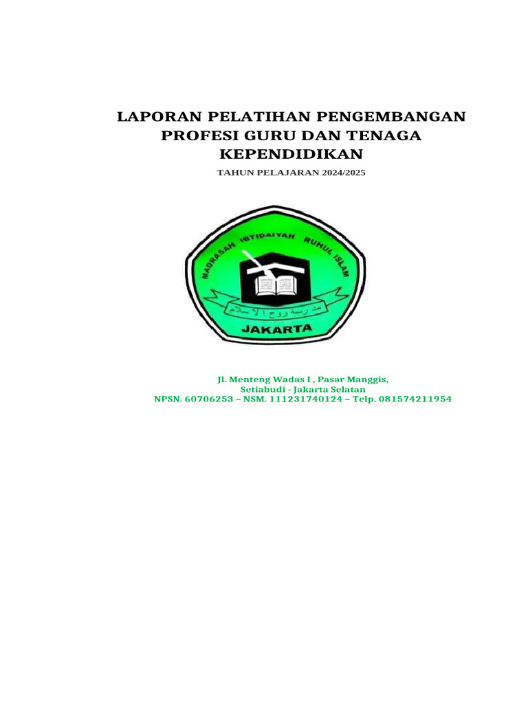 Laporan Pelatihan Pengembangan Profesi Guru Dan Tenaga Kependidikan | PDF