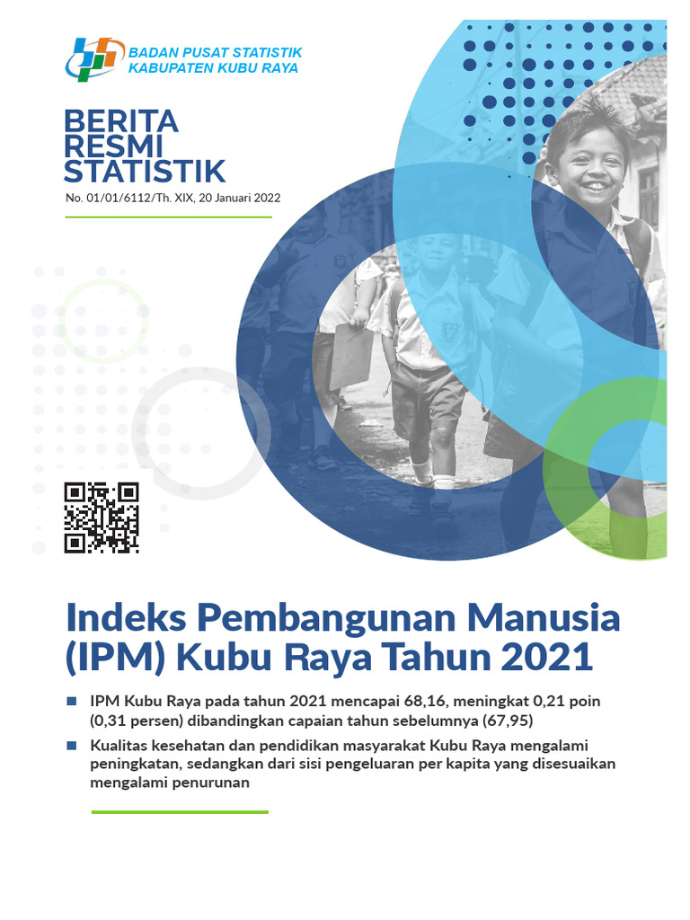 Indeks Pembangunan Manusia Ipm Kabupaten Kubu Raya Pada Tahun 2021 ...
