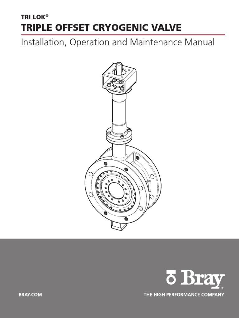 Bray IOM - TriLok-Cryogenic-3 - 12 - 2021 | PDF | Valve | Actuator