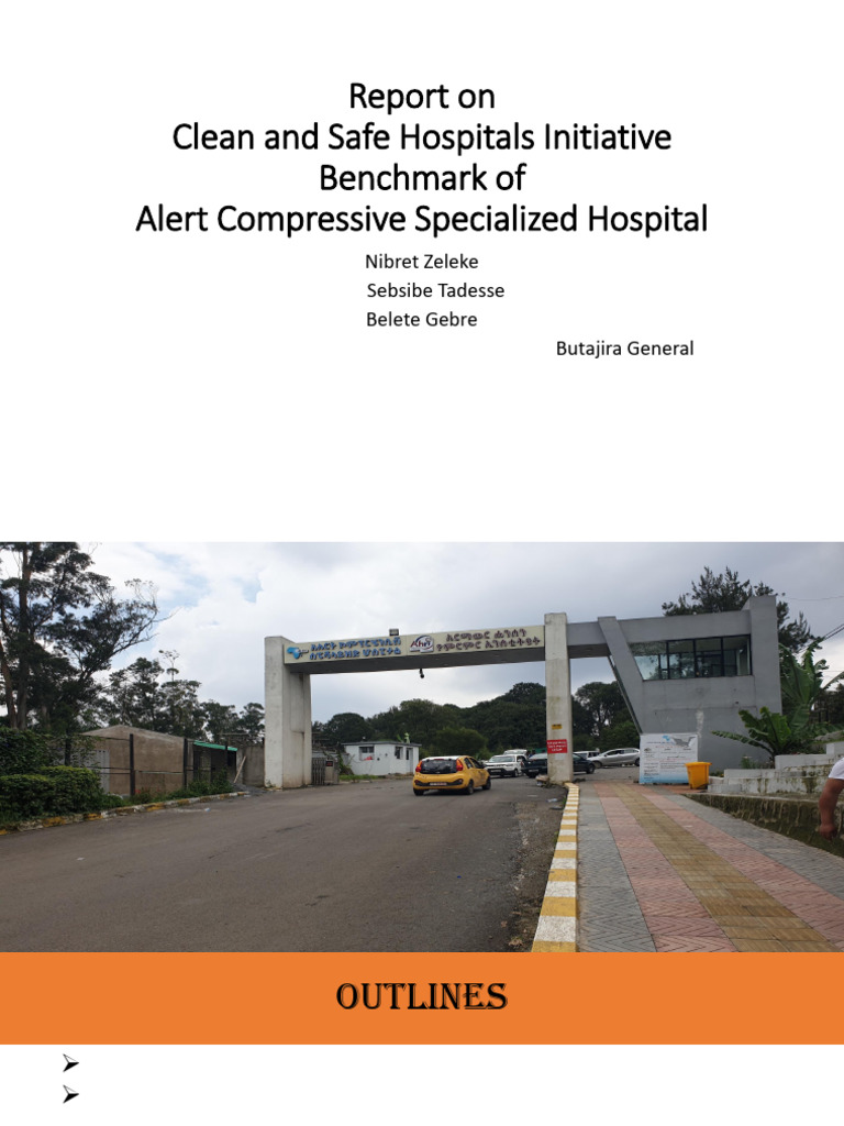 Clean and Safe Hospitals Benchmark of Alert Comprensive Specialized ...