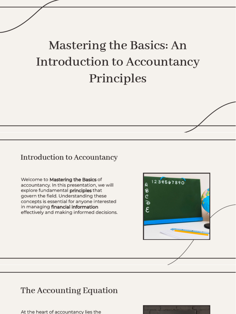 Slidesgo Mastering The Basics An Introduction To Accountancy Principles ... Slidesgo Mastering The Basics An Introduction To Accountancy Principles ...