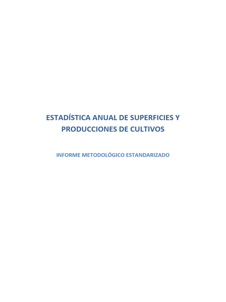 ESTADISTICA SUPERFICIES Y PRODUCCIONES - tcm30-122271 | PDF ...