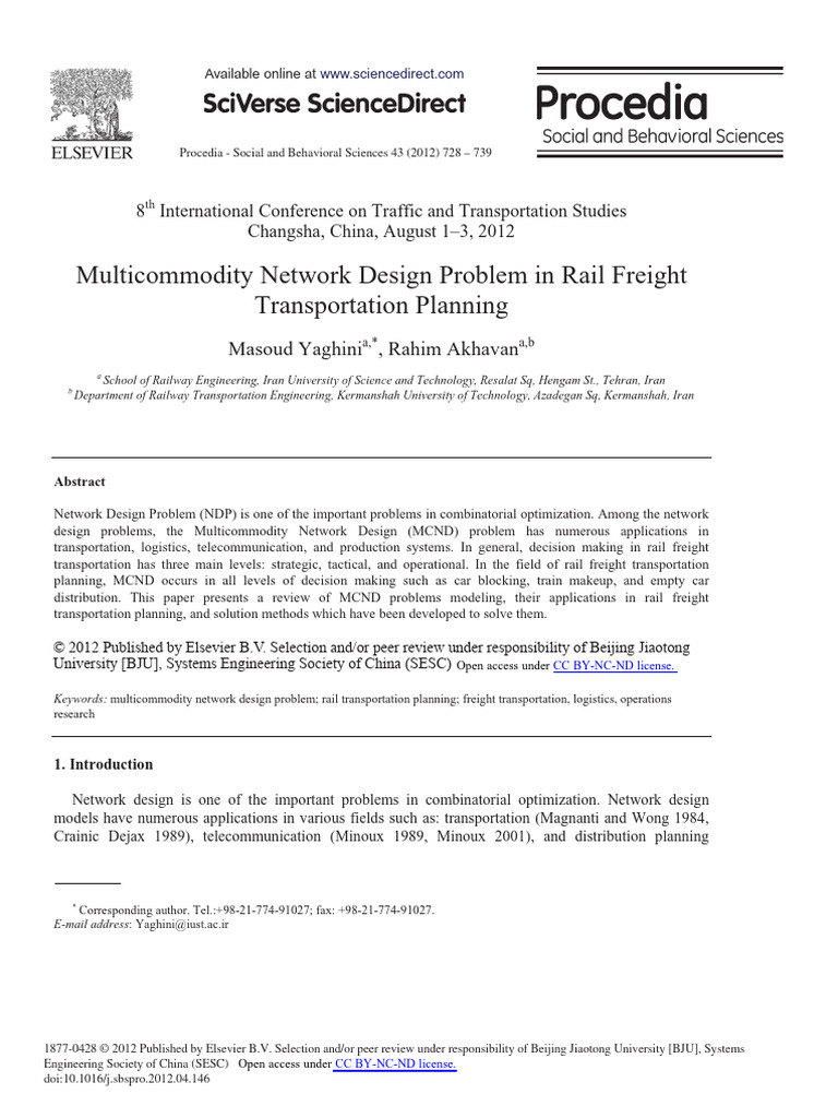 Multicommodity Network Design Problem In Rail Freight Transportation