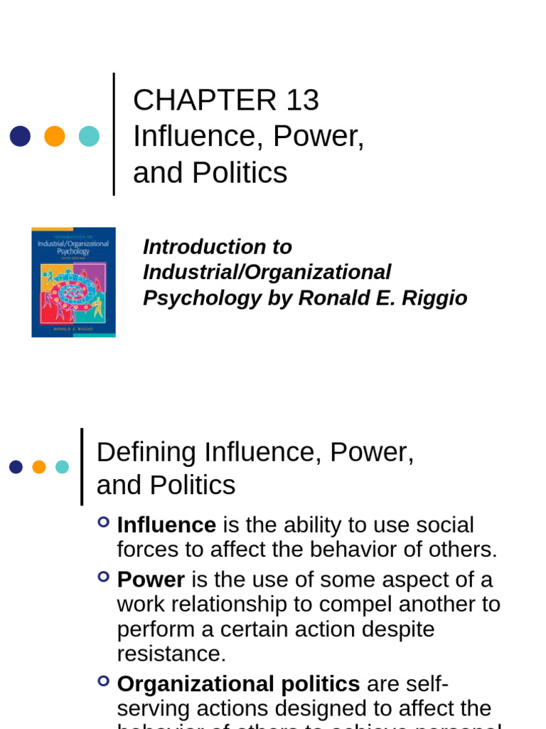 Chapter 13 - Influence-Power-Politics | PDF | Power (Social And ...
