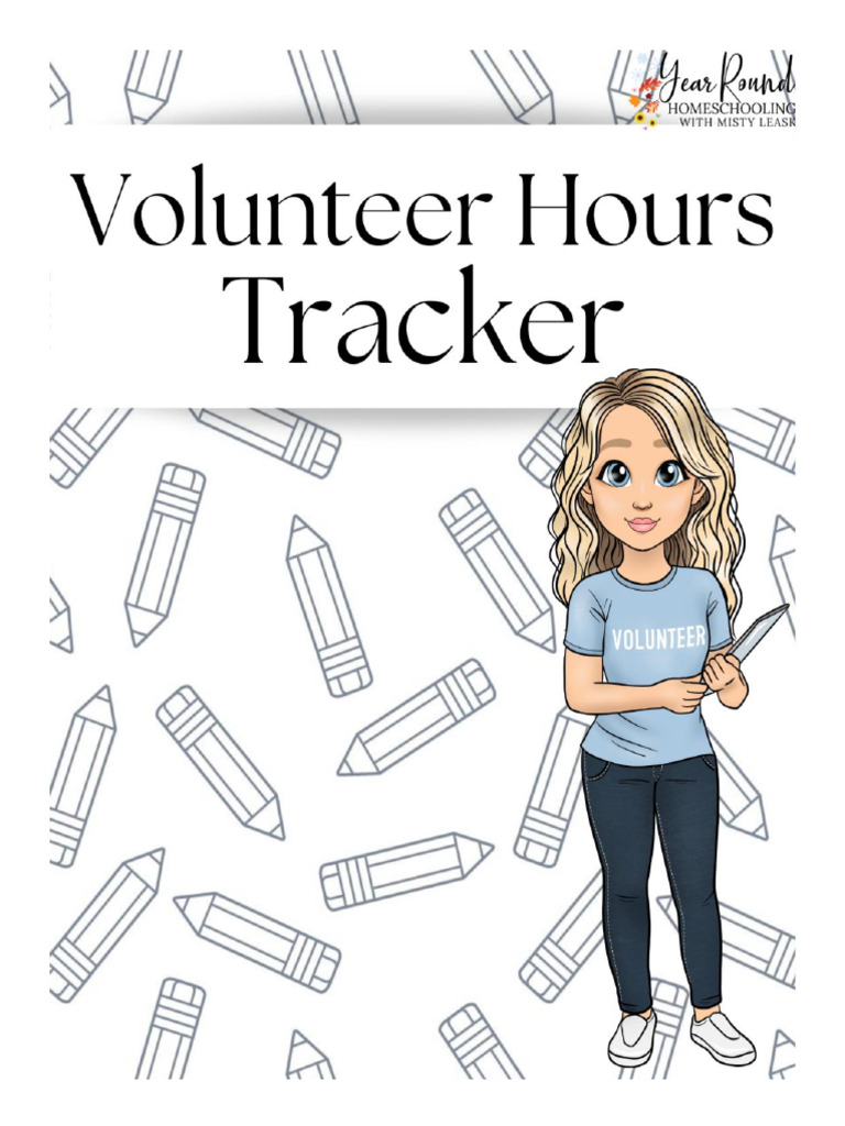 Volunteer Hours Tracker - by Year Round Homeschooling | PDF | Social ...