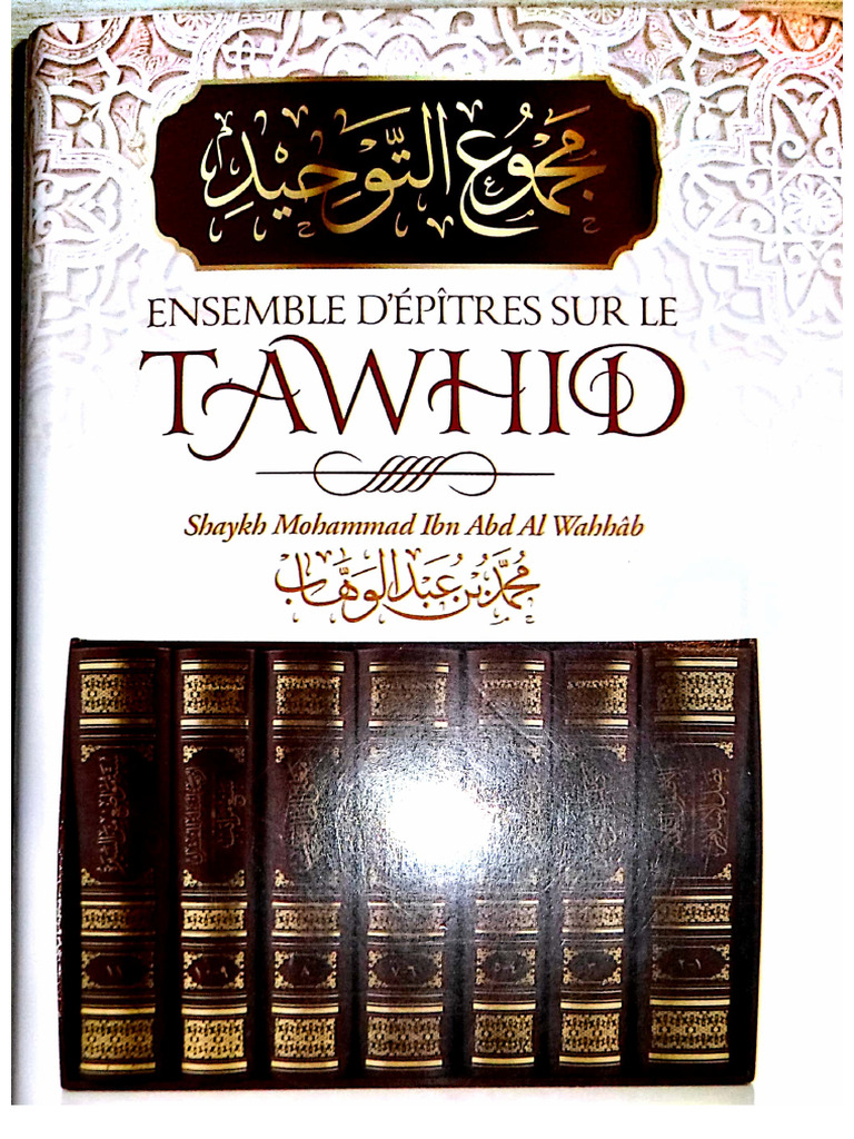 Ensemble D'epitre Sur Le Tawhid - Muhammad Ibn Abd Al-Wahhab | PDF | Islamic Branches